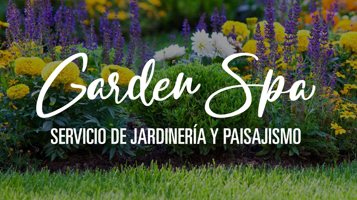 Servicios Paisajismo y Jardinería - GARDEN SPA